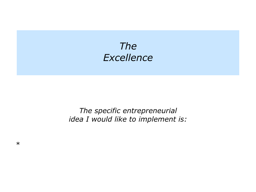 The Entrepreneurship, Engine And Excellence Approach - The Positive ...