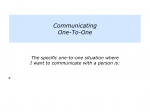 The Communicating One-To-One, One-To-Few And One-To-Many Approaches ...