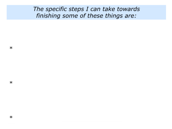 The In Order To Finish First, First You Have To Finish Approach - The ...