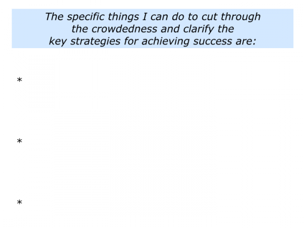 The Cutting Through Crowdedness Approach - The Positive Encourager