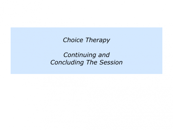 The Choice Therapy Approach - The Positive Encourager