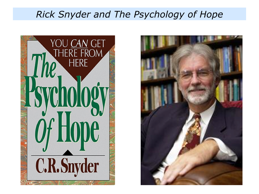 S is for Rick Snyder: His Work On Hope - The Positive Encourager
