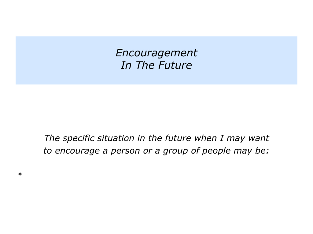 The Art Of Encouragement Approach - The Positive Encourager