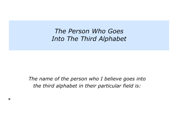 The Third Alphabet Approach - The Positive Encourager