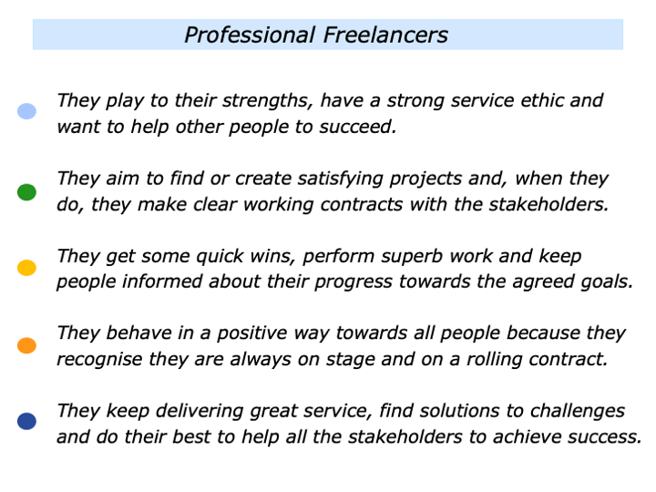 The Professional Freelancer Approach - The Positive Encourager