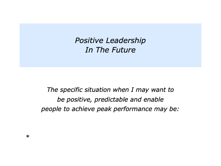 The Positive Leadership Approach - The Positive Encourager