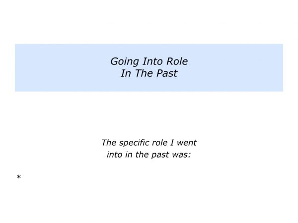 The Rewarding Role Approach - The Positive Encourager