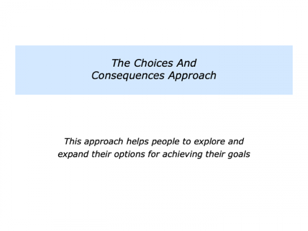 The Choices And Consequences Approach - The Positive Encourager