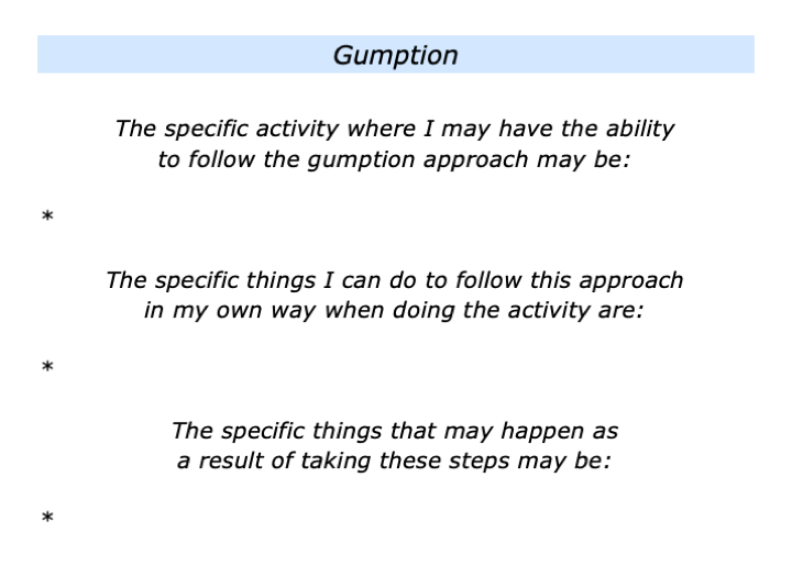 The Gumption Approach - The Positive Encourager