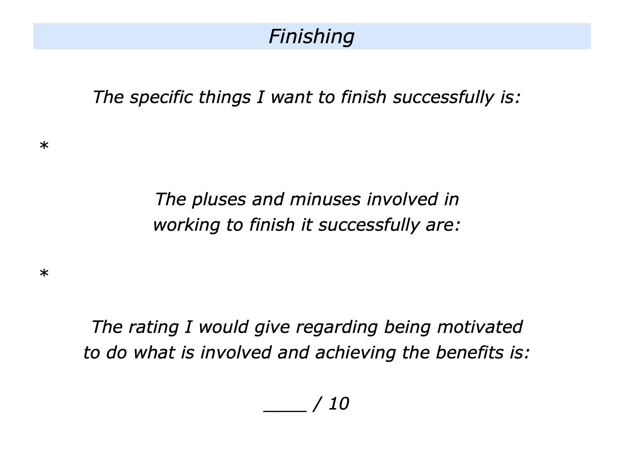 The Finishing Successfully Approach - The Positive Encourager