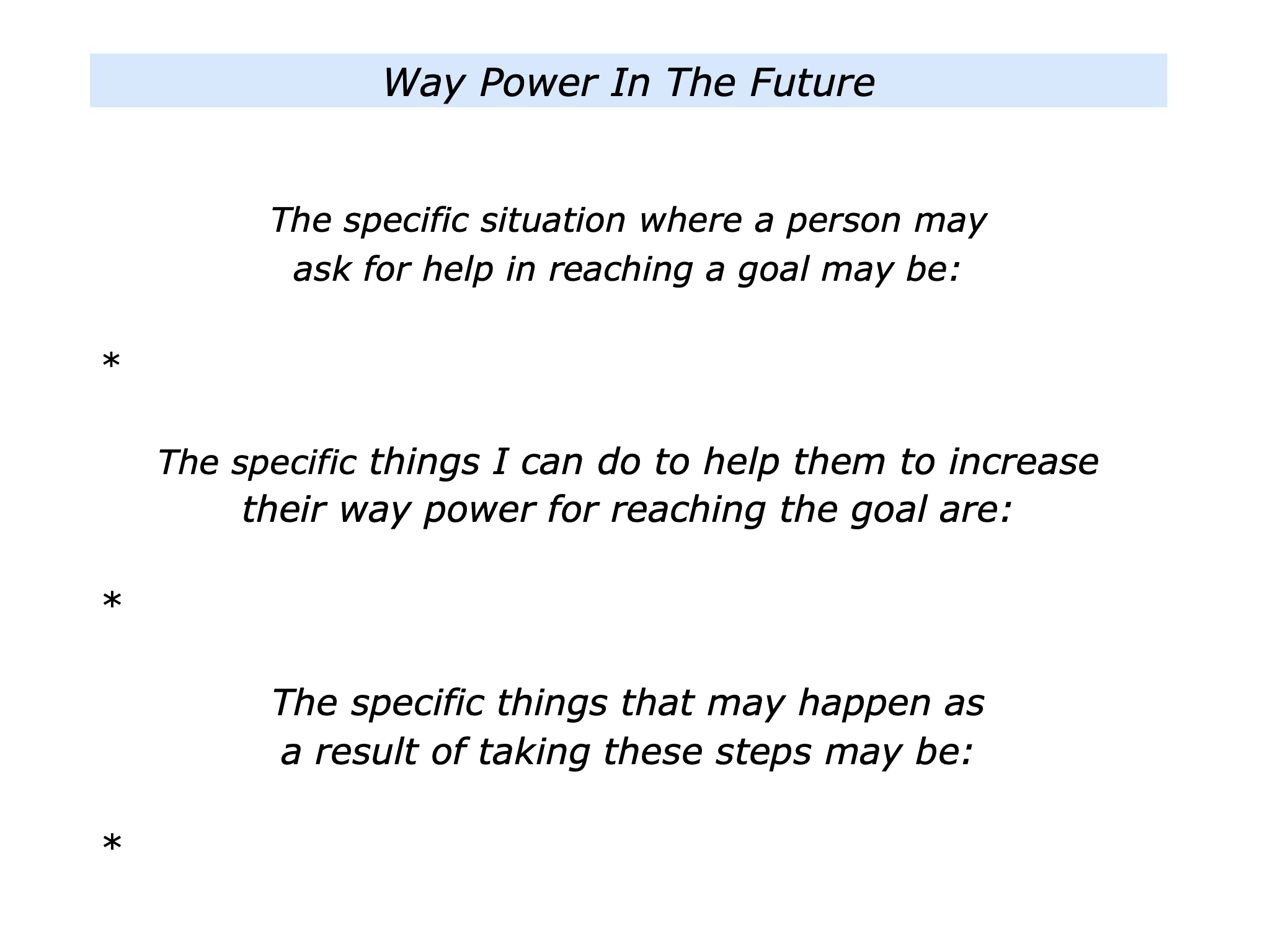 The Will Power And Way Power Approach - The Positive Encourager