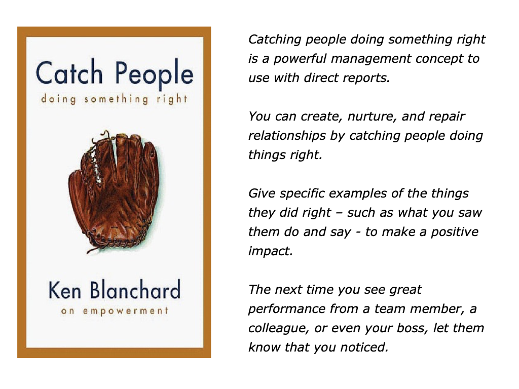 The Catching People Doing Something Right Approach - The Positive ...