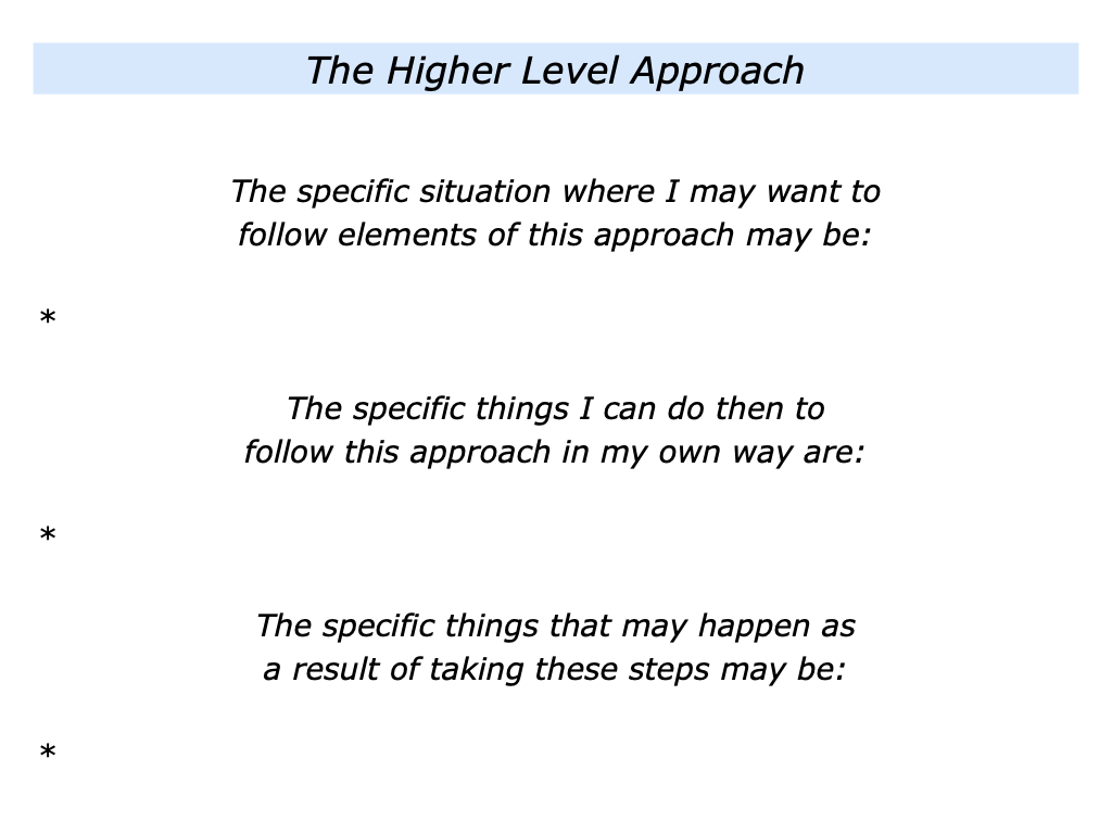 The Improving By Working At A Higher Level Approach - The Positive ...