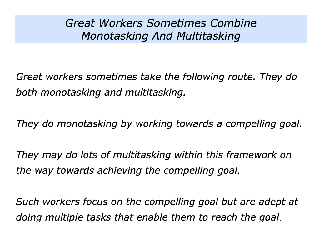 The Monotasking Approach And The Multitasking Approach - The Positive ...