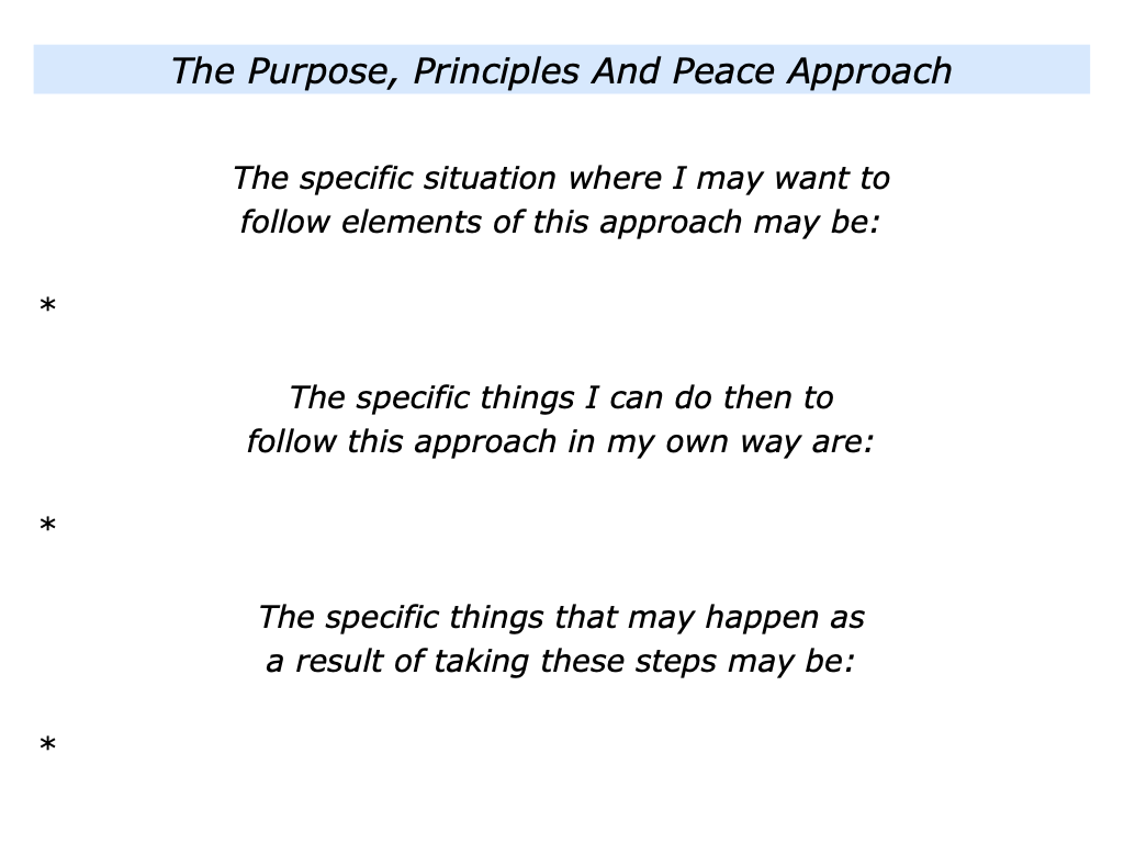 The Purpose, Principles And Peace Approach - The Positive Encourager
