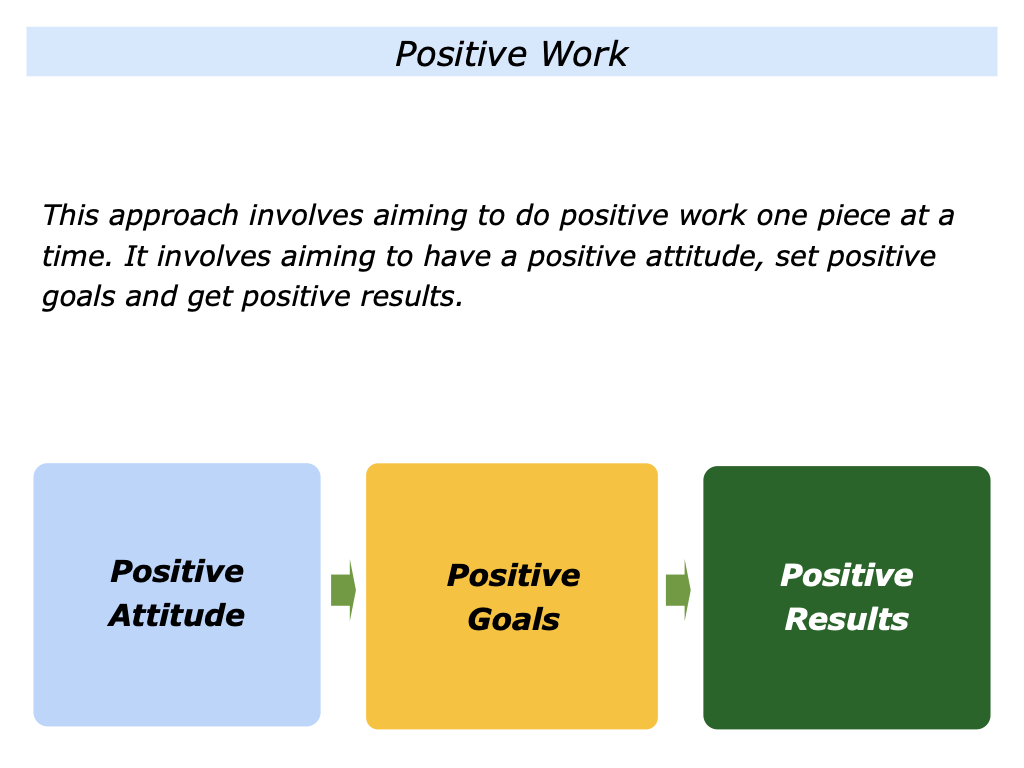 The Doing Positive Work One Piece At A Time Approach - The Positive ...