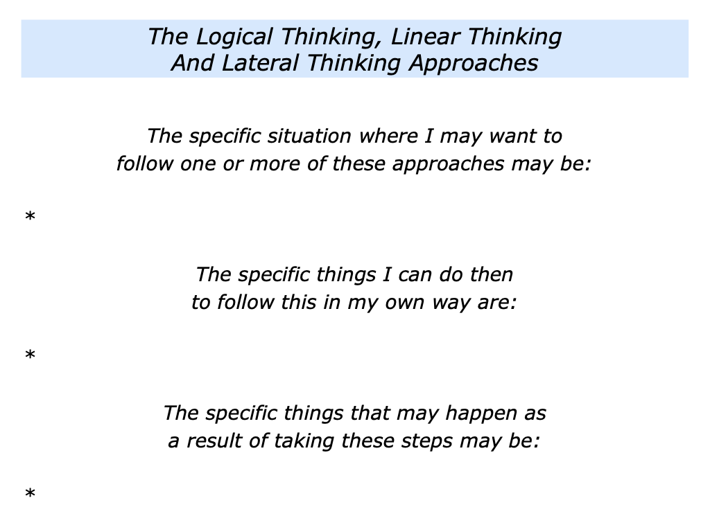 The Logical Thinking, Linear Thinking And Lateral Thinking Approaches ...