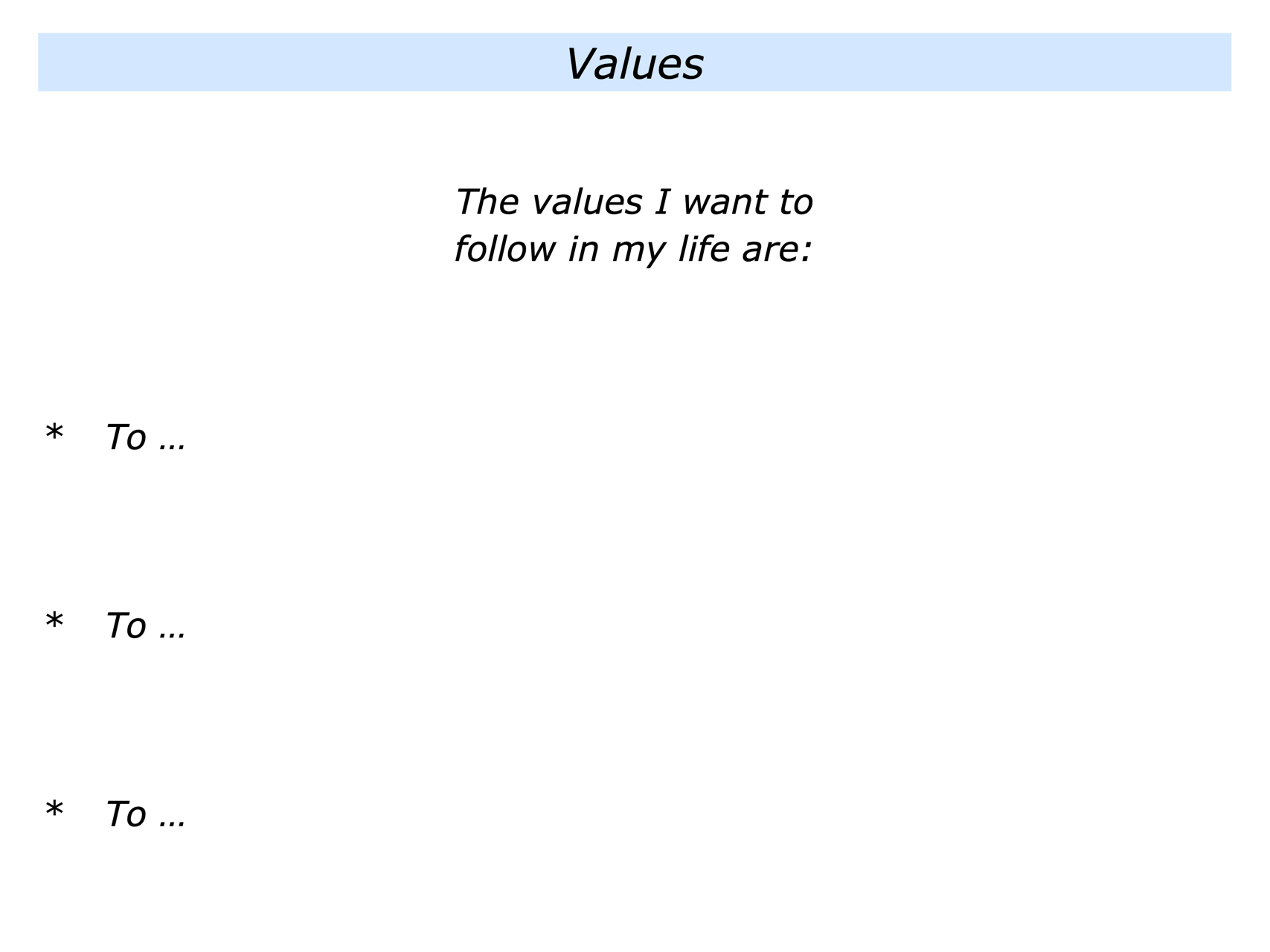 The Values, Vision And Visible Results Approach - The Positive Encourager