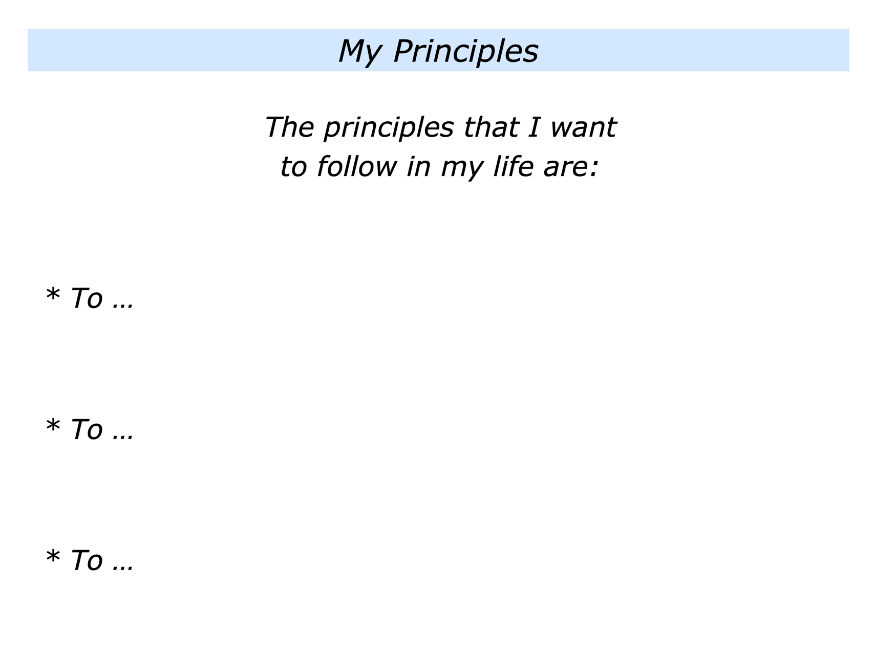 The Clarifying Your Life Principles Approach - The Positive Encourager