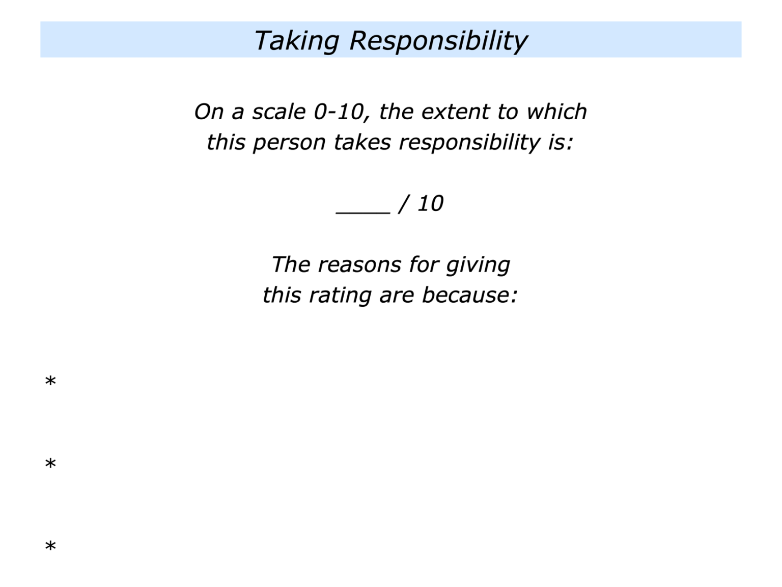 The Taking Responsibility Approach Rather Than The Not Taking ...